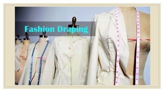 Concept of pattern draping | PPTX
