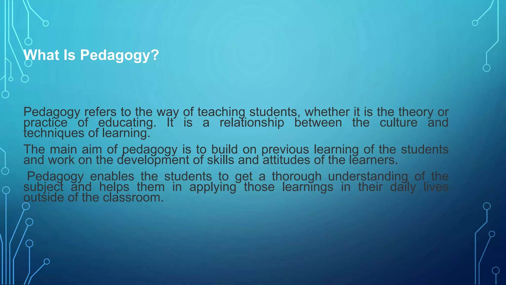 Concept of pedagogy | PPTX