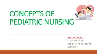 concept of pediatric nursing .pptx