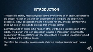 Concept of possession under jurisprudence | PPTX