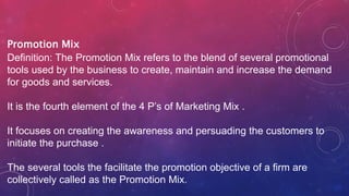 Concept of promotion mix | PPTX | Advertising Industry | Industries