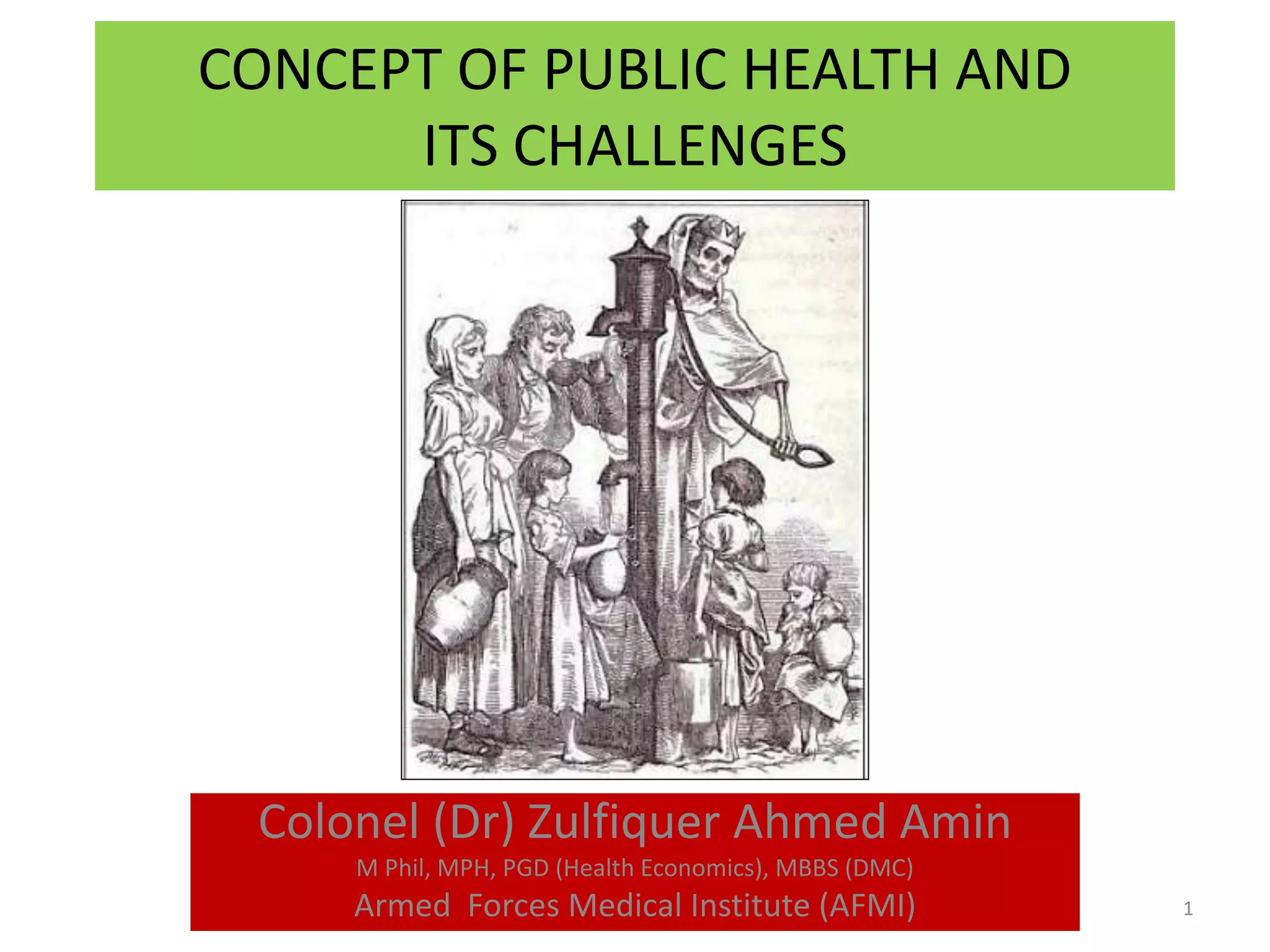 Concept of Public Health and Its Challenges | PPT