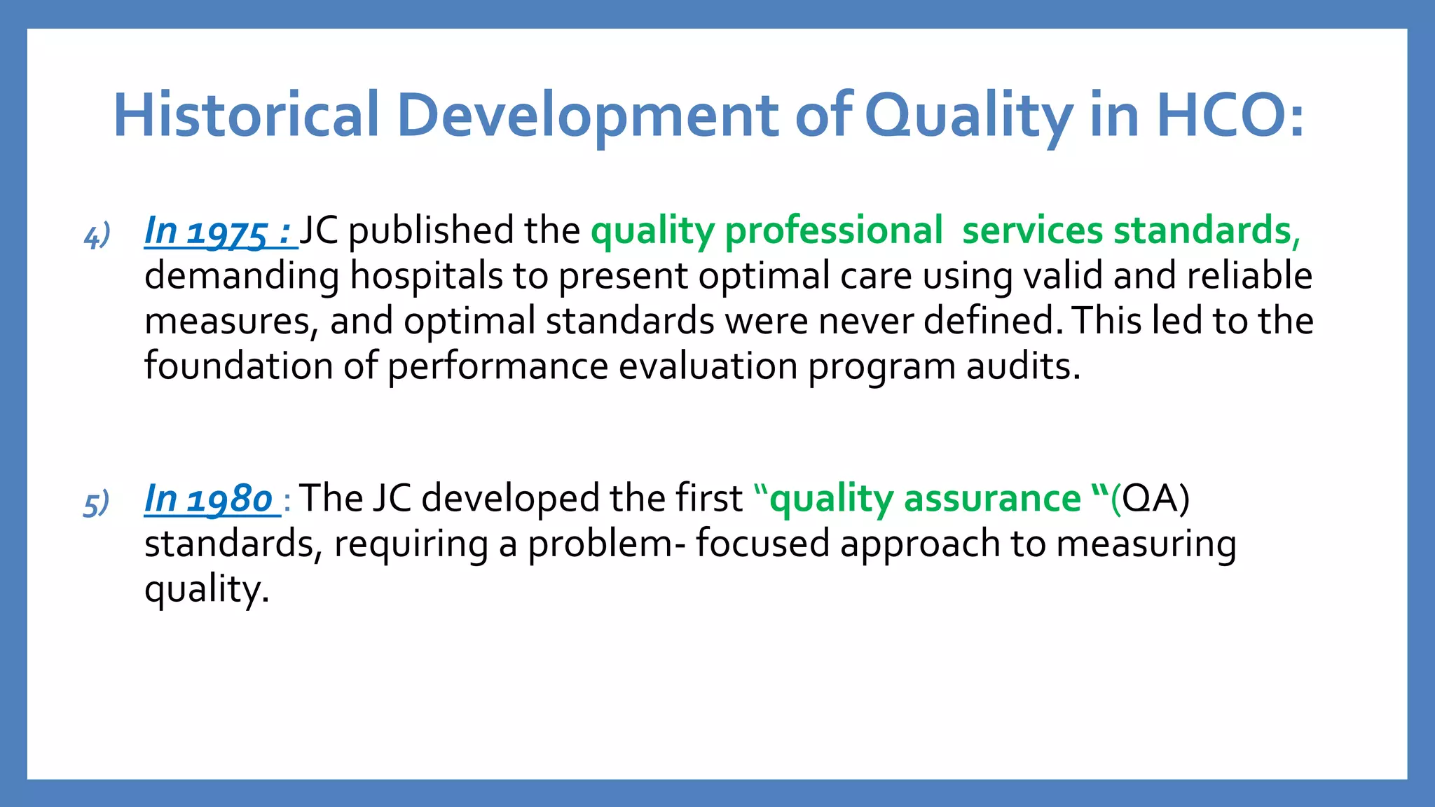 CONCEPT OF QUALITY MANAGEMENT IN HEALTHCARE ORGANISATIONS.pptx