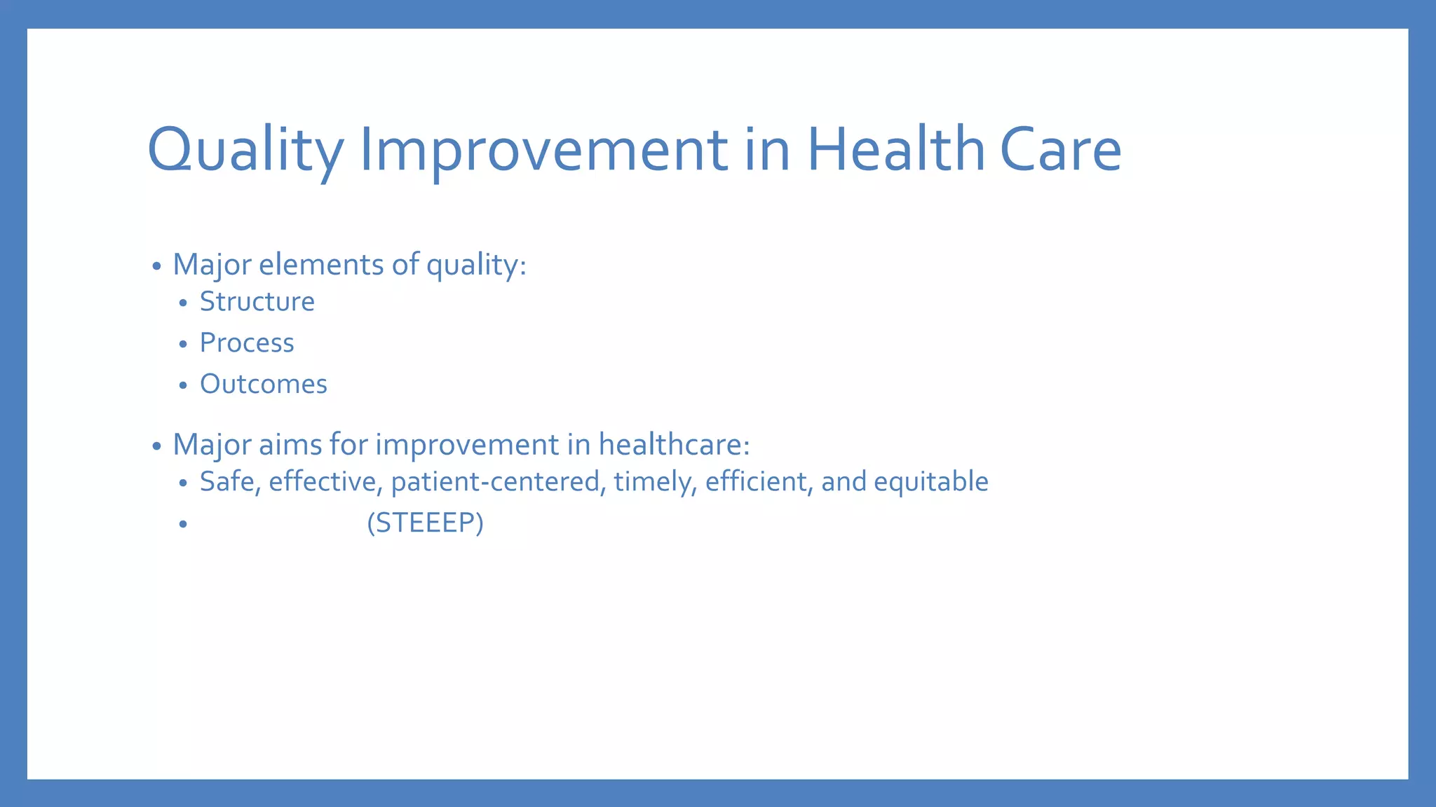 CONCEPT OF QUALITY MANAGEMENT IN HEALTHCARE ORGANISATIONS.pptx