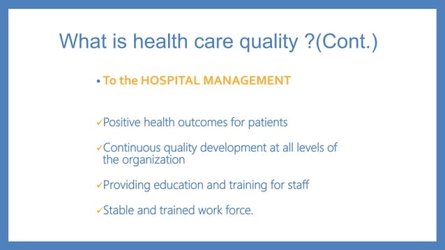CONCEPT OF QUALITY MANAGEMENT IN HEALTHCARE ORGANISATIONS.pptx