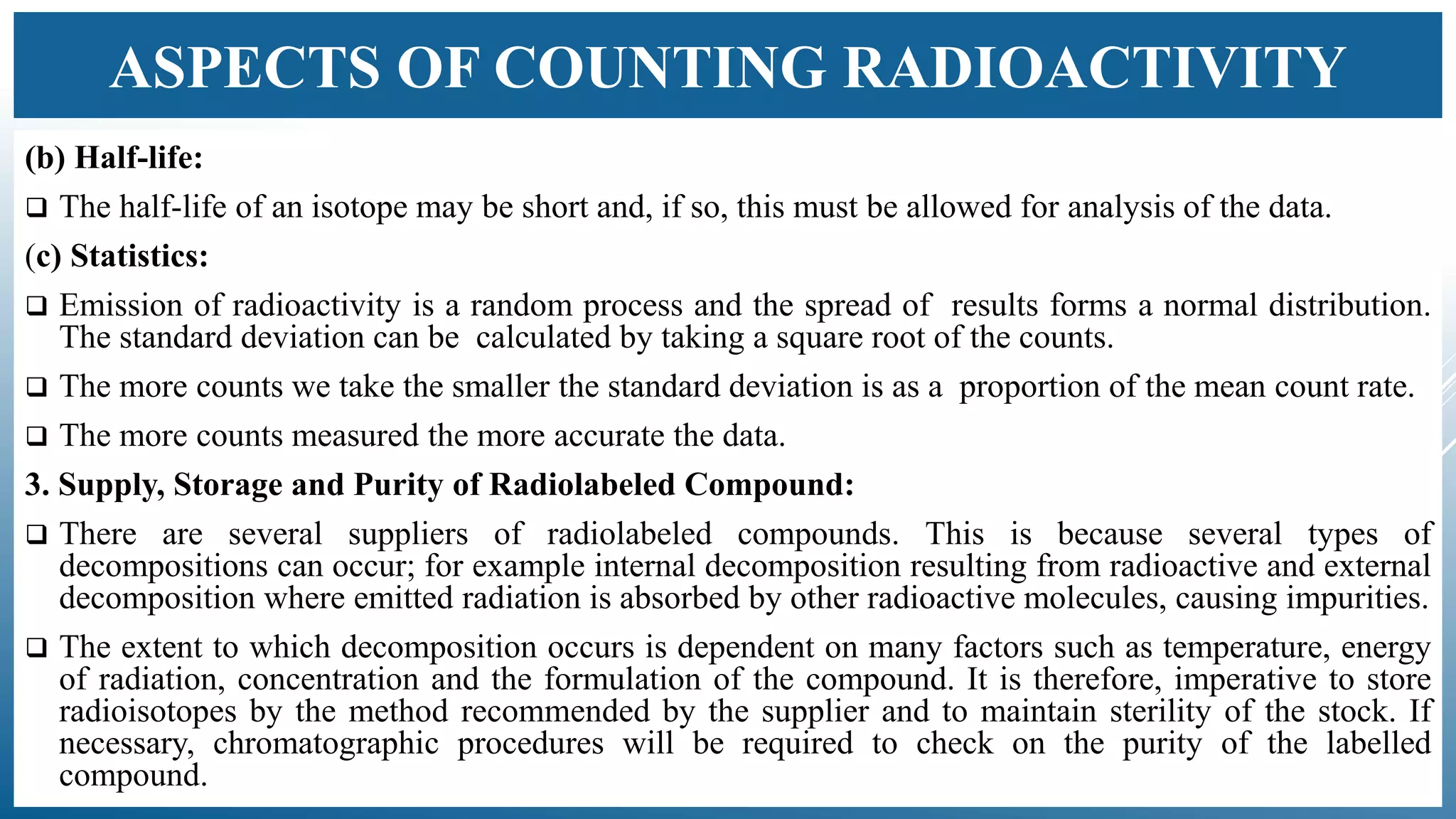 Concept of radioactivity, radioactivity counting methods with ...