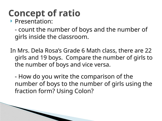 CONCEPT OF RATIO-meaning o ratio and proportio.pptx