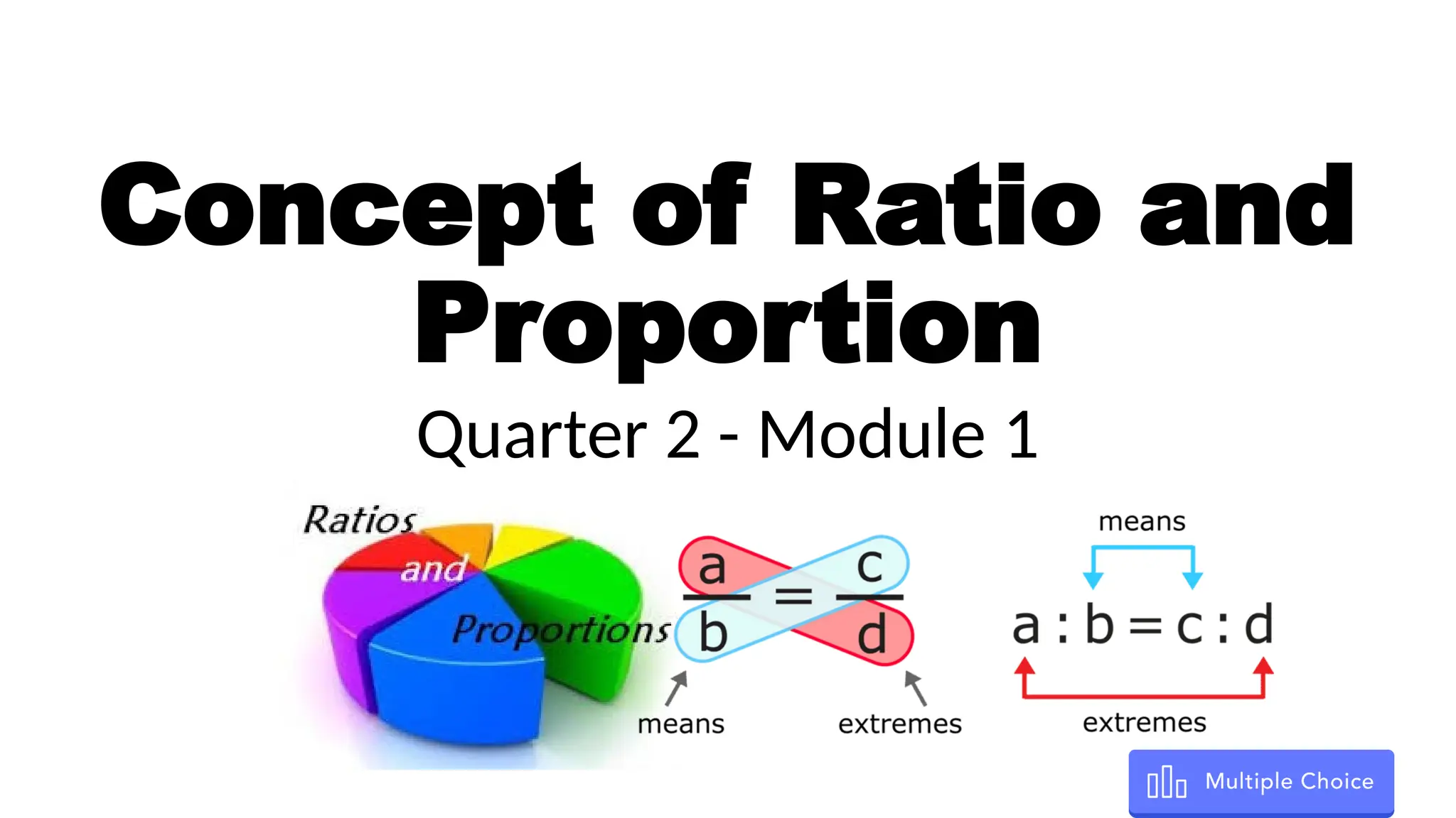 Mathematics 6 quaarter 2 week 1 Concept of Ratio and Proportion.pptx