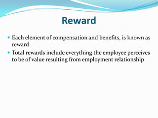 Concept of reward and total reward system | PPTX