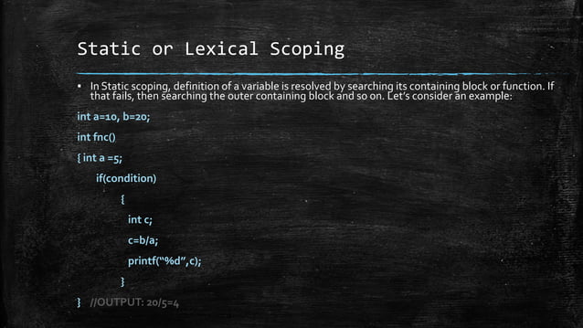 Concept of scoping in programming languages | PPT