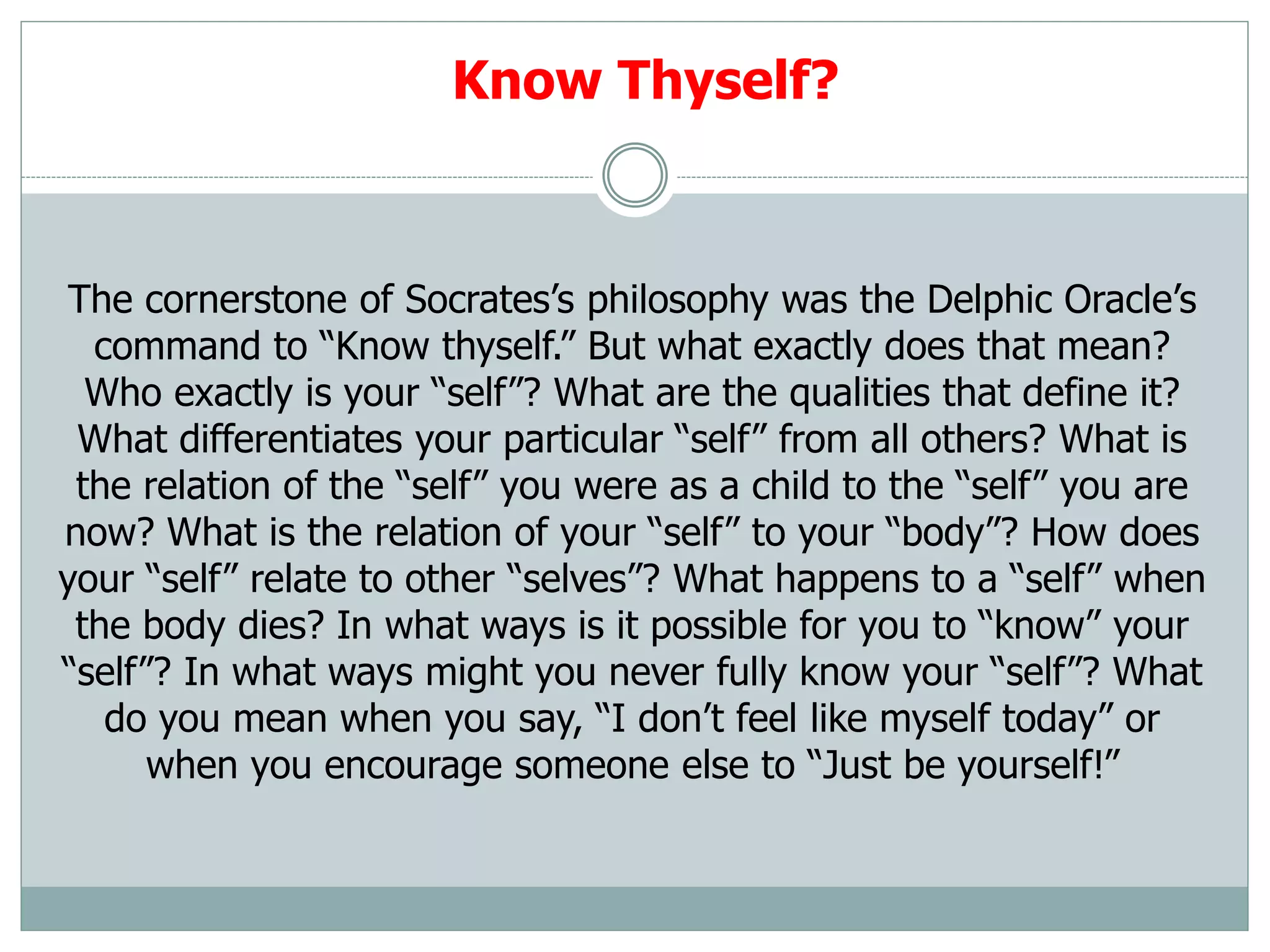 Consciousness, Identity and Self | PPTX