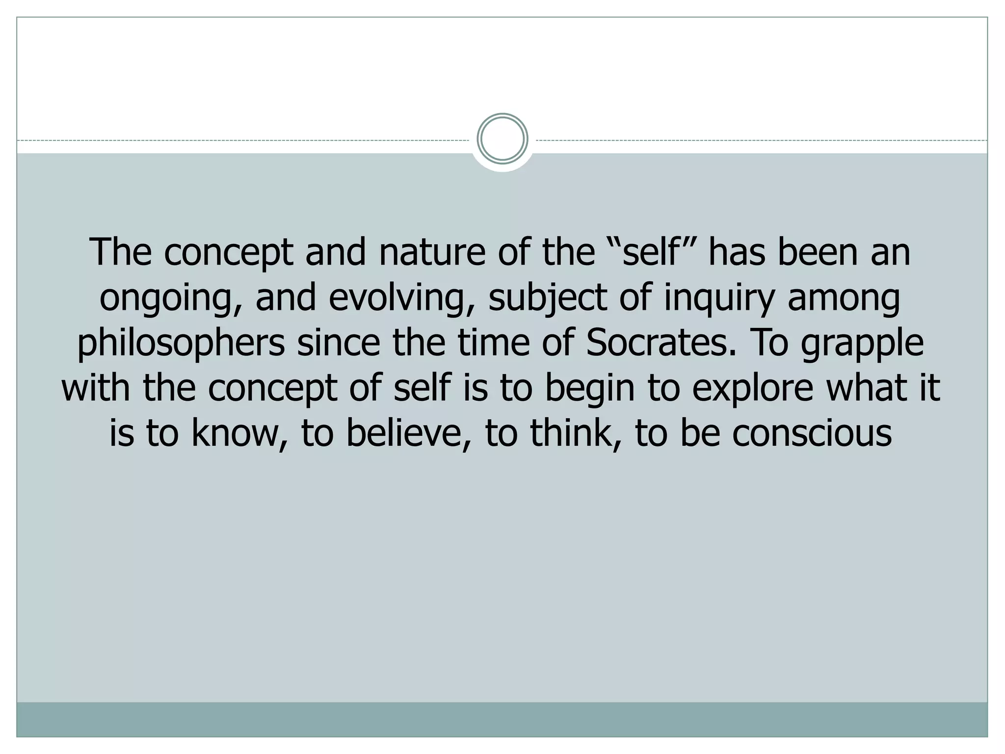 Consciousness, Identity and Self | PPTX
