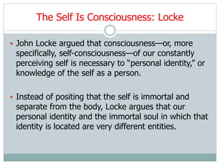 Consciousness, Identity and Self | PPTX