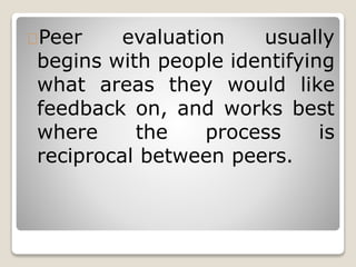 Concept of self reflection and peer evaluation | PPTX