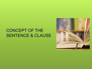 Concept of sent&clause | PPTX