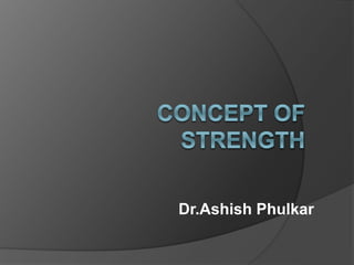 Concept of strength | PPTX