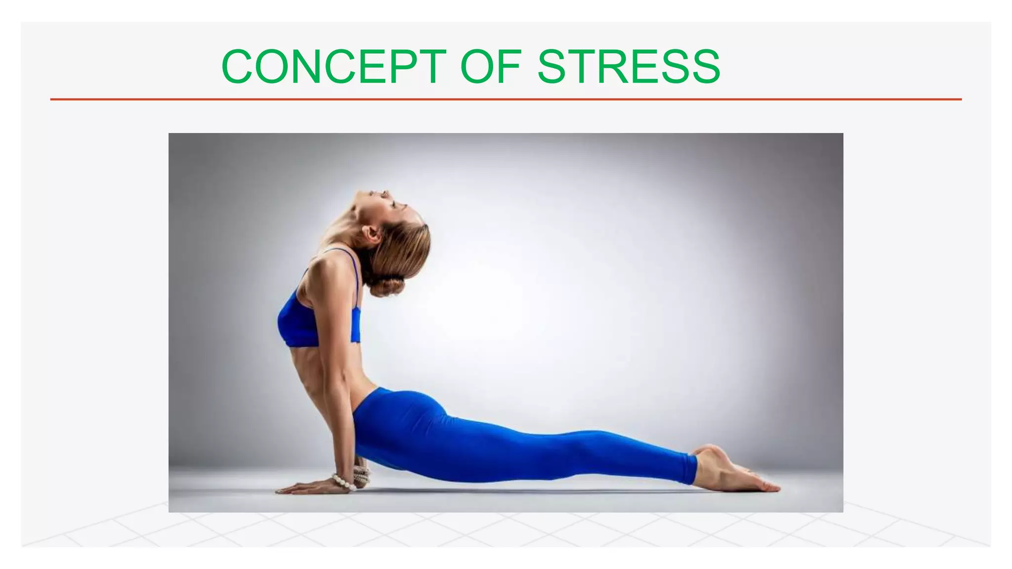 CONCEPT OF STRESS | PPTX