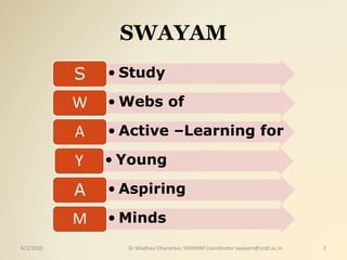 Concept of SWAYAM MD 01062020 | PPTX