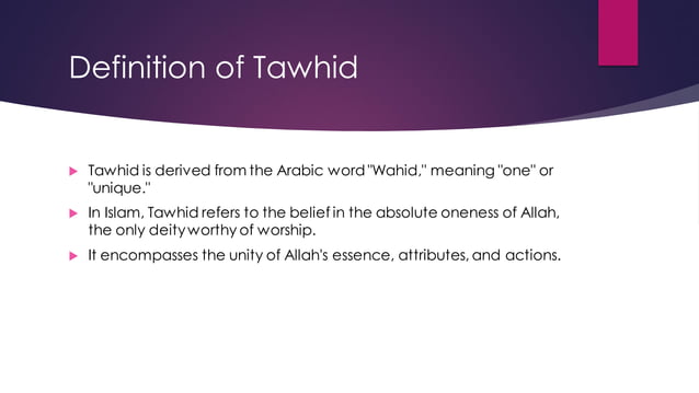 Concept of tawhid in islam | PPT