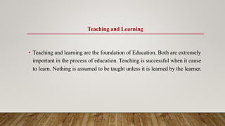 Concept Of Teaching and Learning.pptx