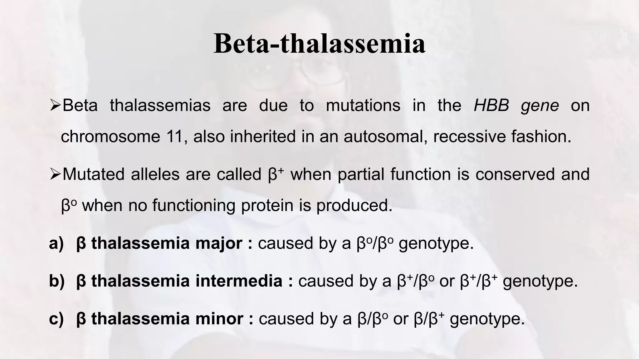Thalassemia #Alpha_Thalassemia #Beta_Thalassemia #Fetal_Heamoglobin # ...