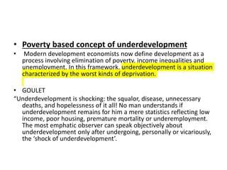 Concept of Underdevelopment and development.pptx | Debated Sensitive ...
