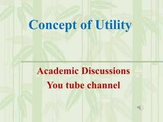 Concept of utility | PPTX