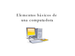 Conceptos generales computadoras | PPT
