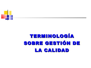Conceptos Básicos sobre la Calidad | PPT