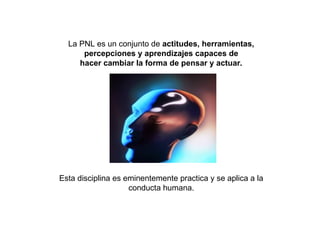Conceptos básicos de Programación Neurolingúisticappt | PPT