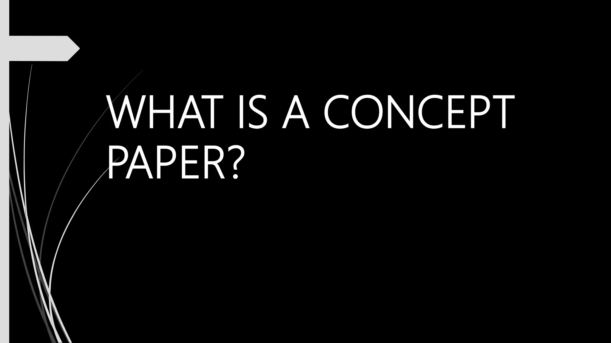 Concept paper | PPTX