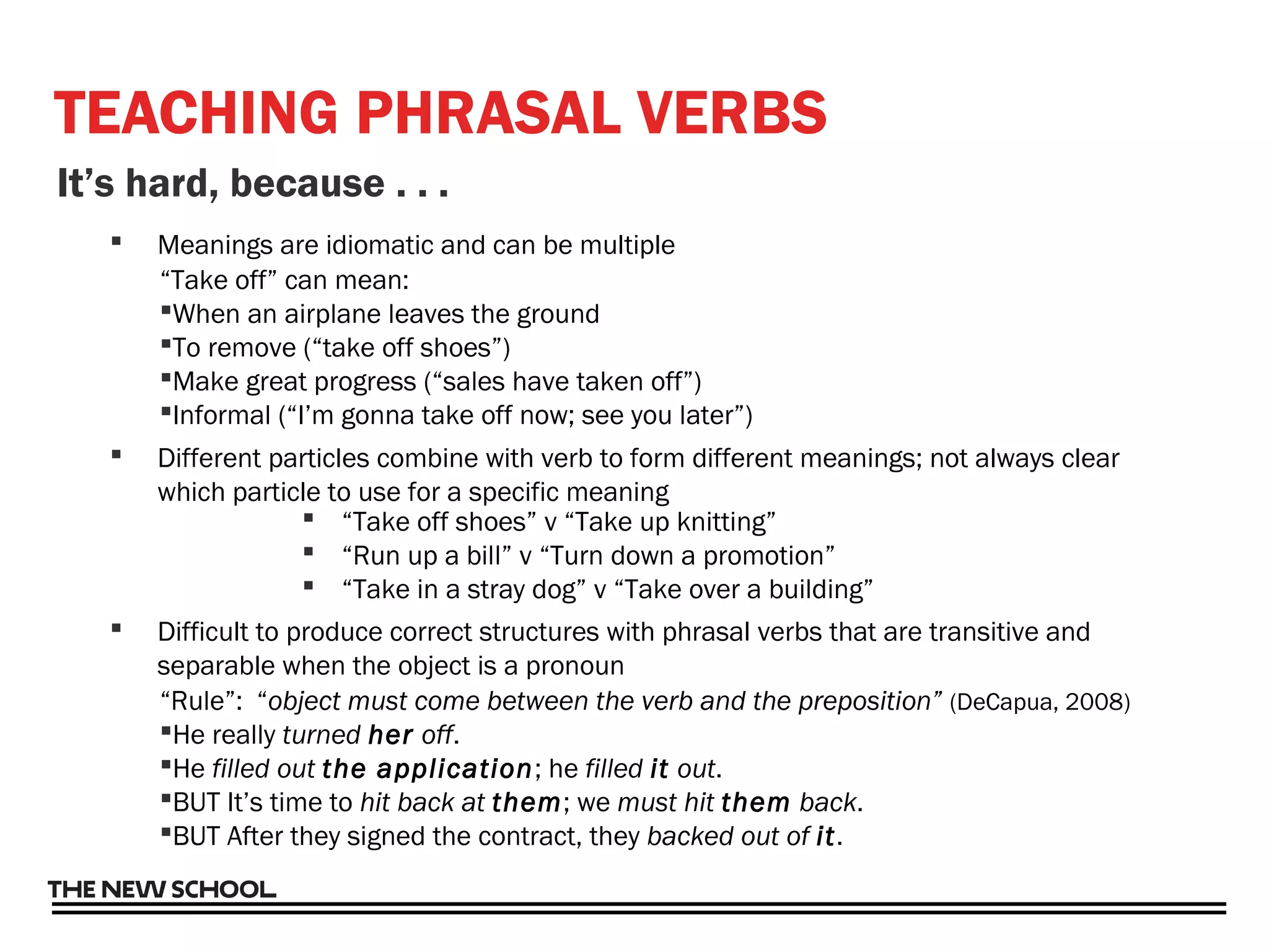 Concept presentation grammar tesol fall 2017 phrasal verbs | PPT
