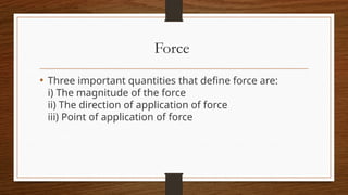 Concepts.forces,pressure,centre of mass. | PPTX