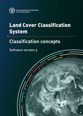 Land Cover Classification System: Classification concepts | PDF ...