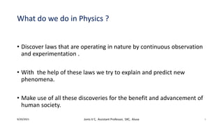 Concepts and developement in physics1[950] | PPT