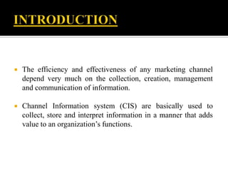 Concepts and elements of channel information system | PPTX