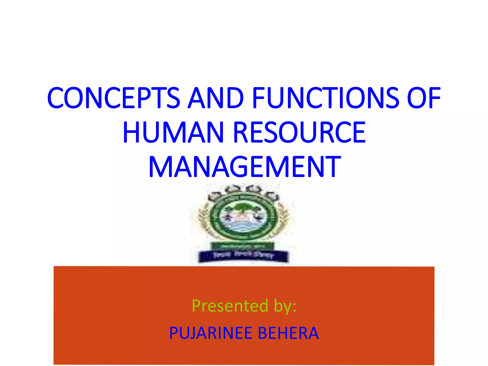Concepts and functions of Human Resource Management | PPTX