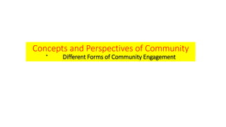 Concepts and Perspectives of Community.pptx