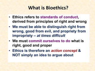 Concepts and principles of bioethics for the students of health ...