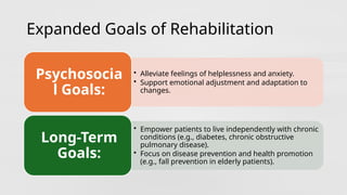 Concepts and Principles of Rehabilitation in Nursing.pptx