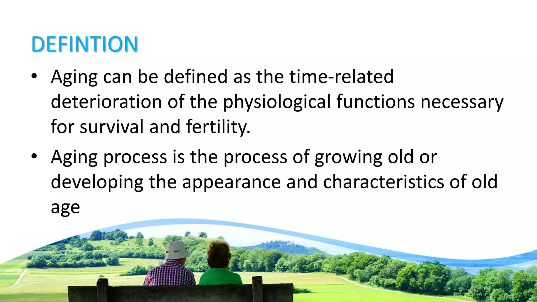 Concepts and theories of aging | PPTX