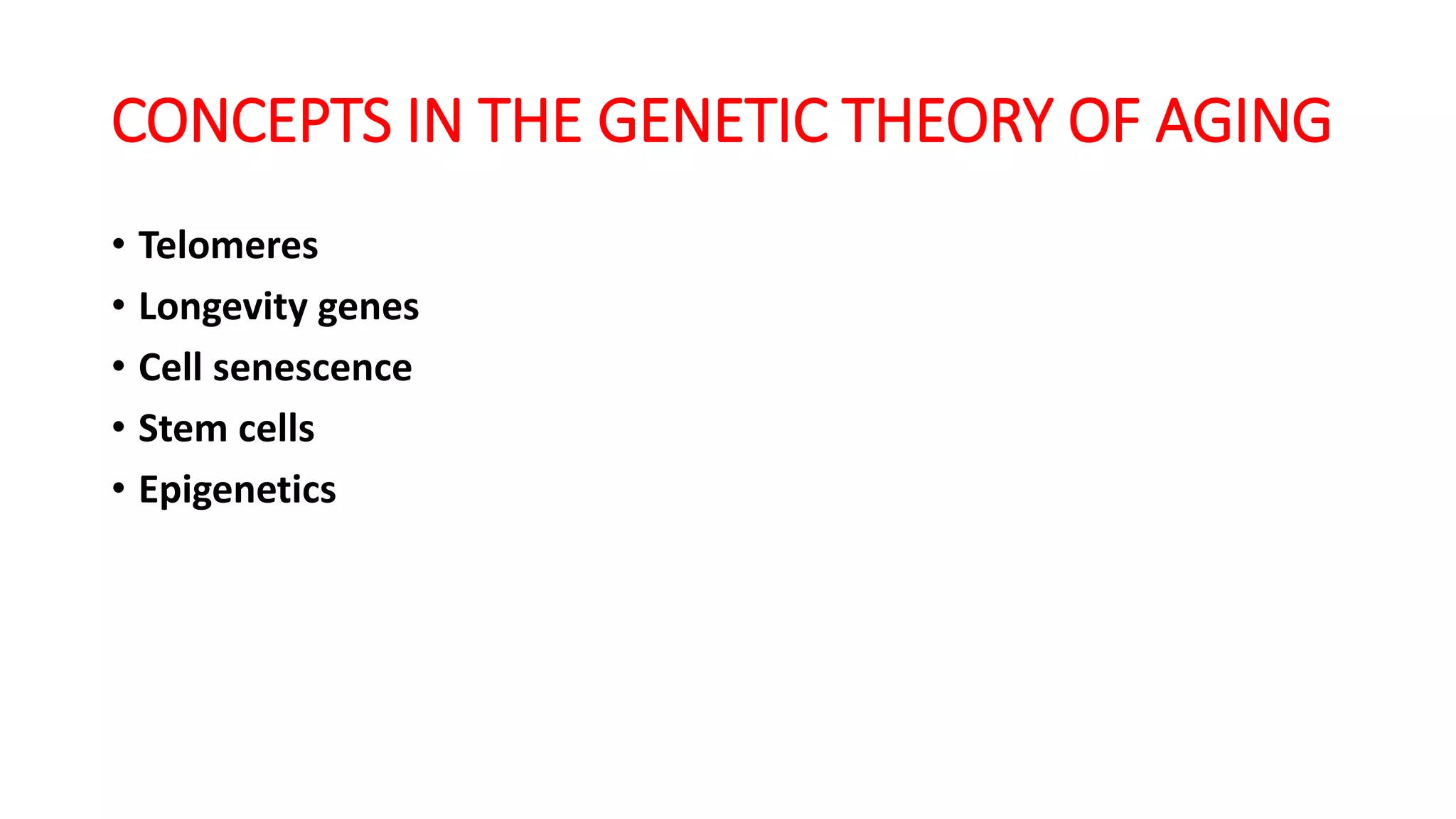 Concepts and theories of aging | PPTX