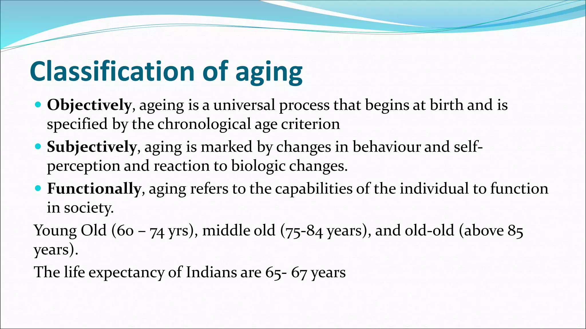 Concepts and theories of aging | PPTX