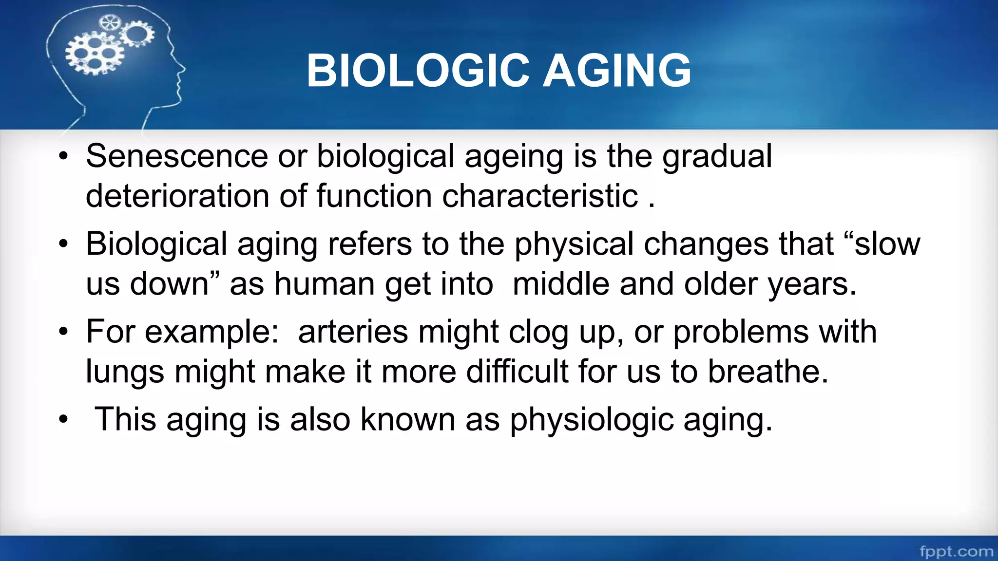 Concepts and theories of aging | PPTX