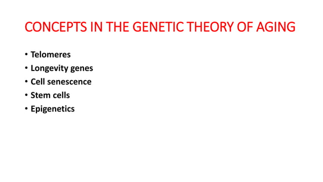 Concepts and theories of aging | PPTX