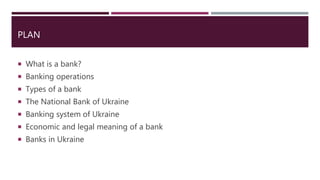 Concepts and types of banks in Ukraine | PPTX