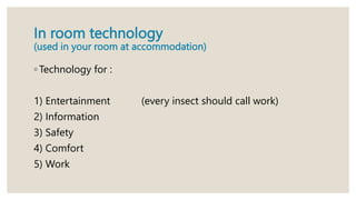 Concepts in accommodation and in – room technology tourism | PPT