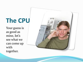 Concepts in computer hardware | PPT