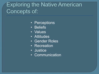 Concepts in native american culture | PPT