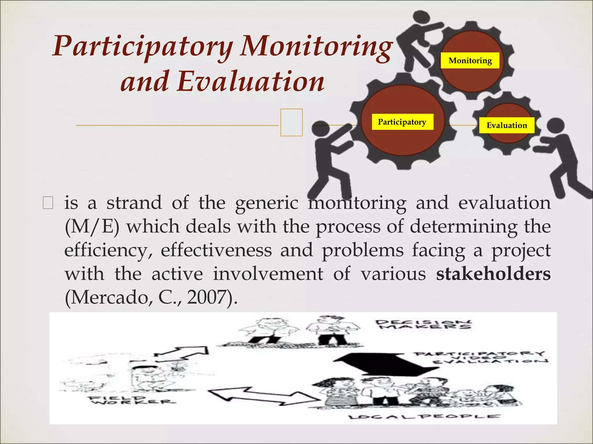 Concepts in Participatory Monitoring and Evaluation | PPT